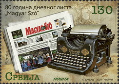 80th Anniversary of Magyar Szo – Serbia 2024 – Stamp Digest